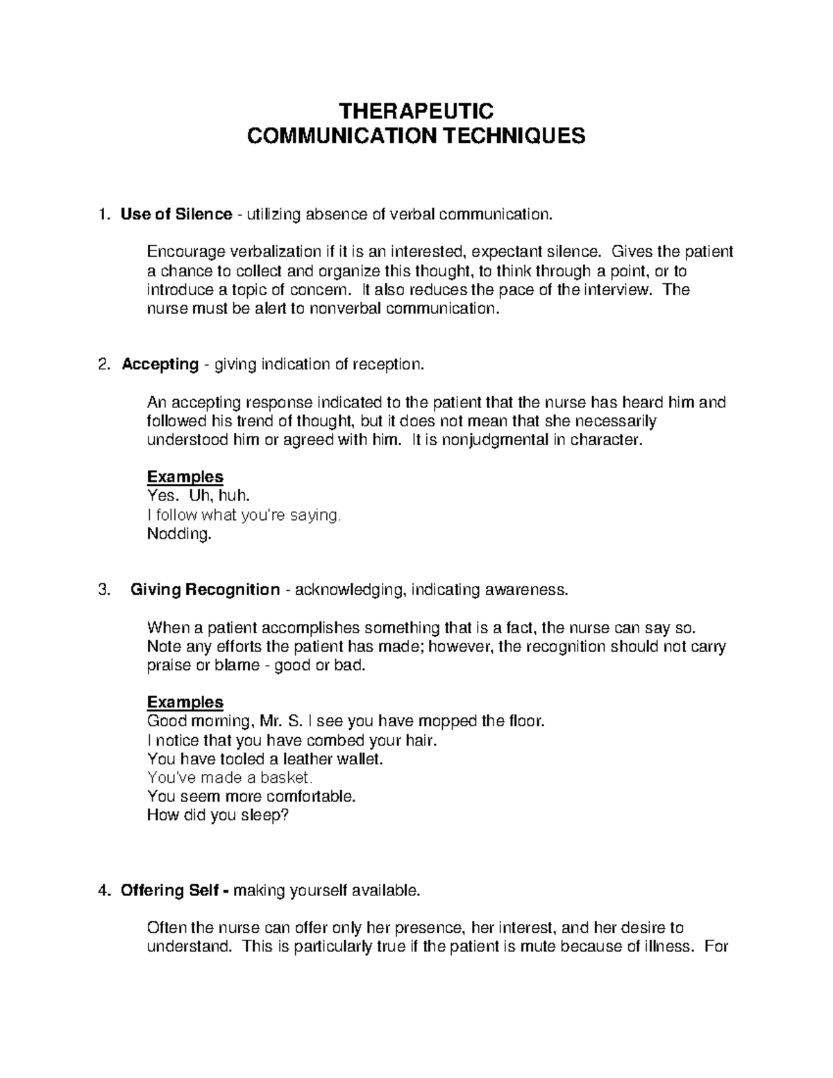 Therapeutic Communication Long Form - THERAPEUTIC COMMUNICATION TECHNIQUES Use of Silence ...