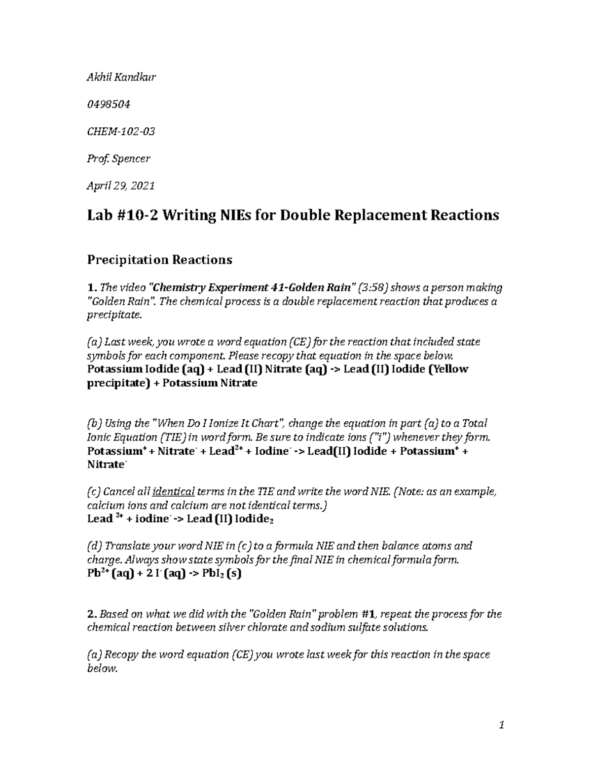 Lab #10-2 Net Ionic Equations Sp21 - Akhil Kandkur 0498504 CHEM-102 ...