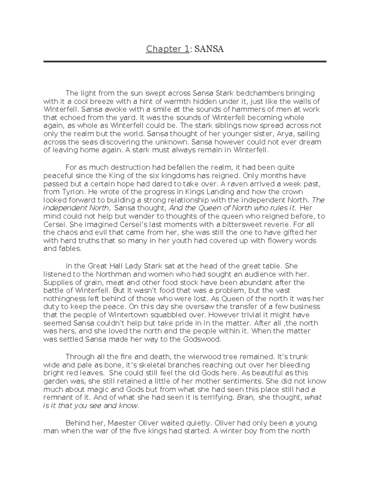 Master of - D033 Note Taking Guide - OA passed - Chapter 1: SANSA Chapter Text The light from ...