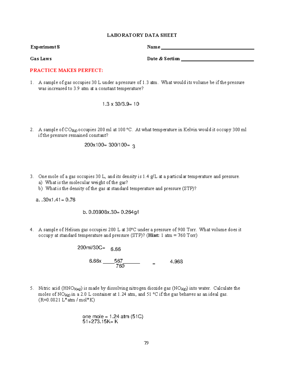 CHEM 1111 Data Sheets Only (1)-15 - 79 LABORATORY DATA SHEET Experiment 8 Name Gas Laws Date ...