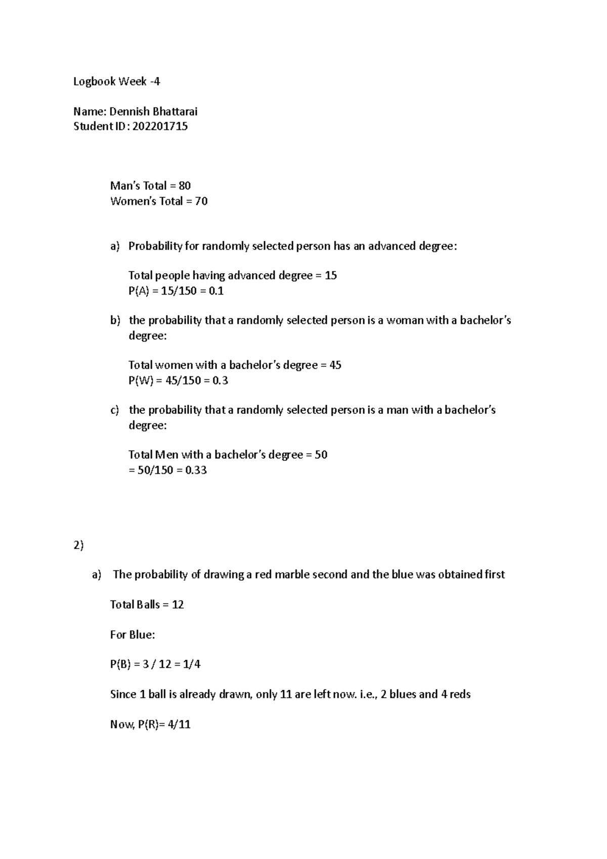 Logbook Week-4 - b) the probability that a randomly selected person is ...