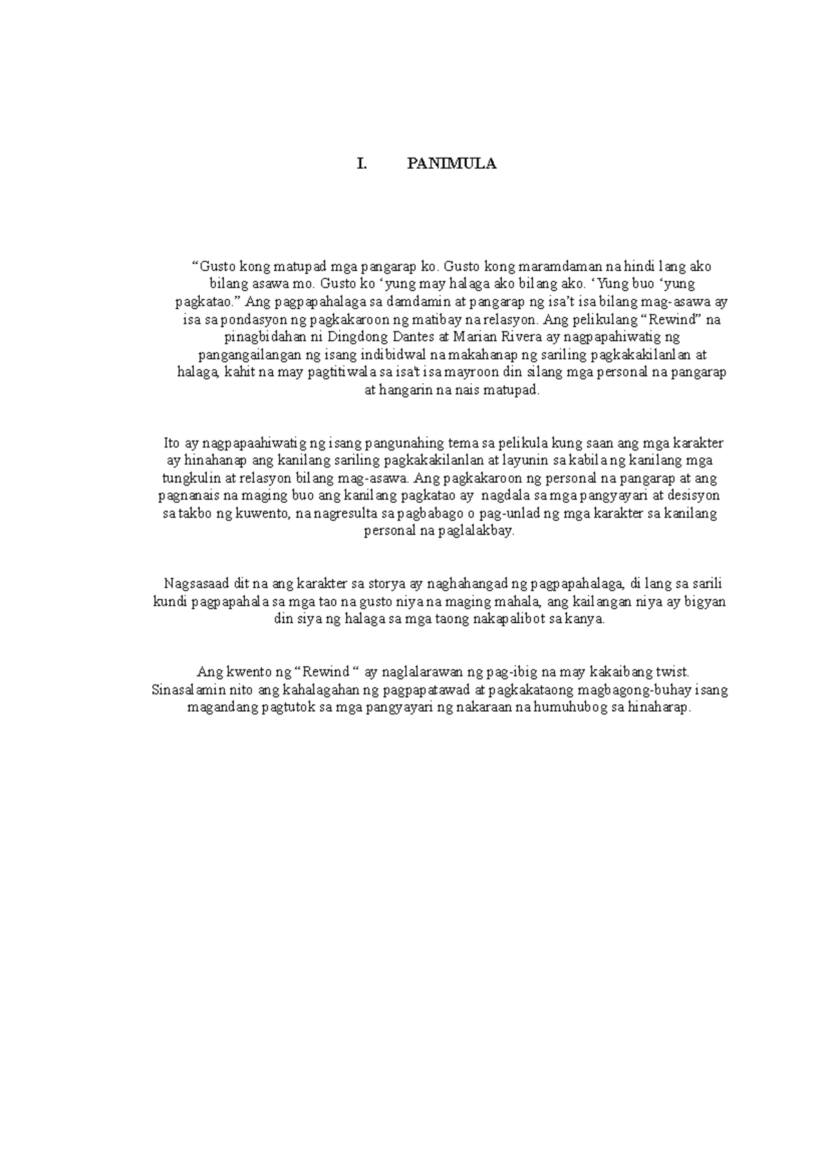 Pagsusuri sa Panitikan 040229 - I. PANIMULA “Gusto kong matupad mga ...
