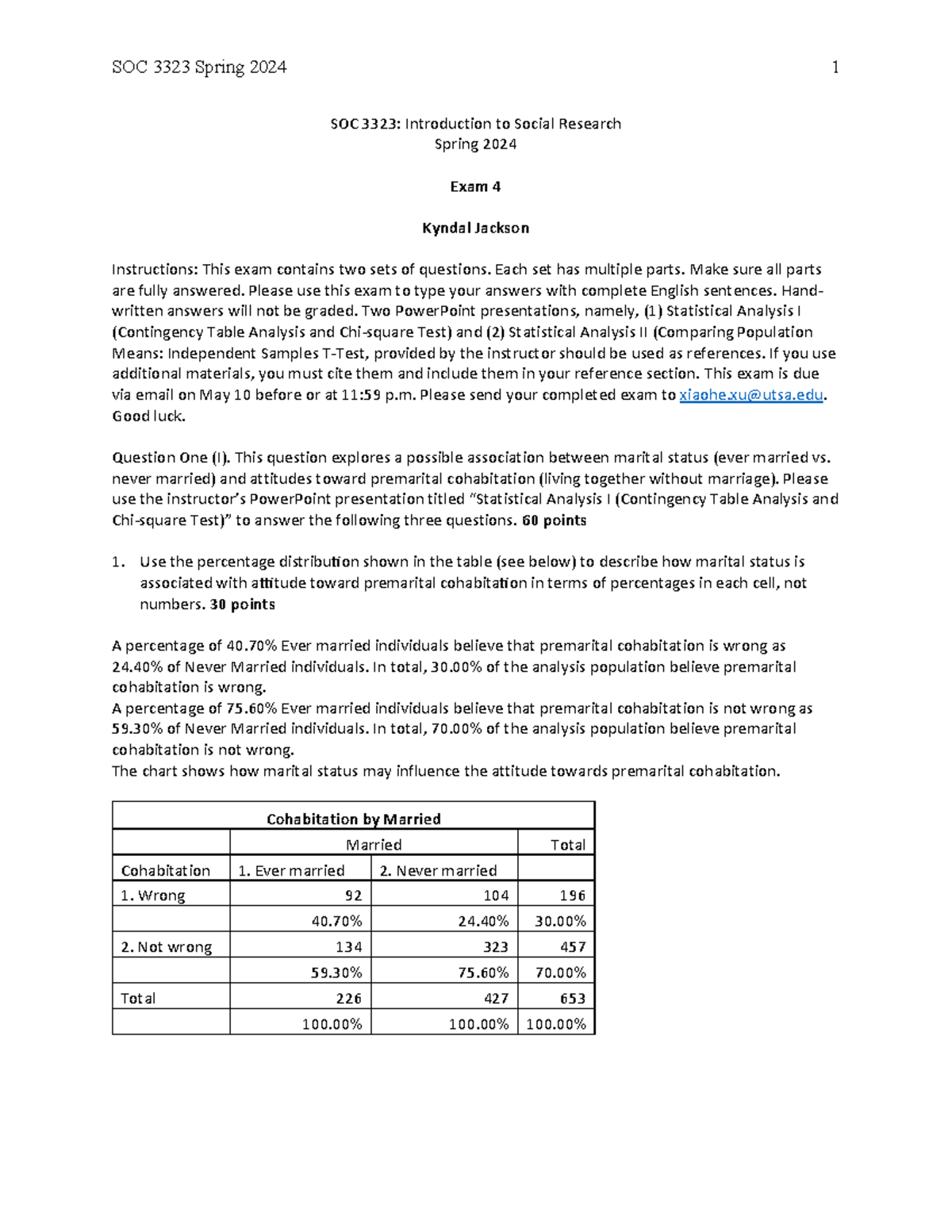 Exam 4 SOC 3323 Spring 2024 - SOC 3323: Introduction to Social Research ...