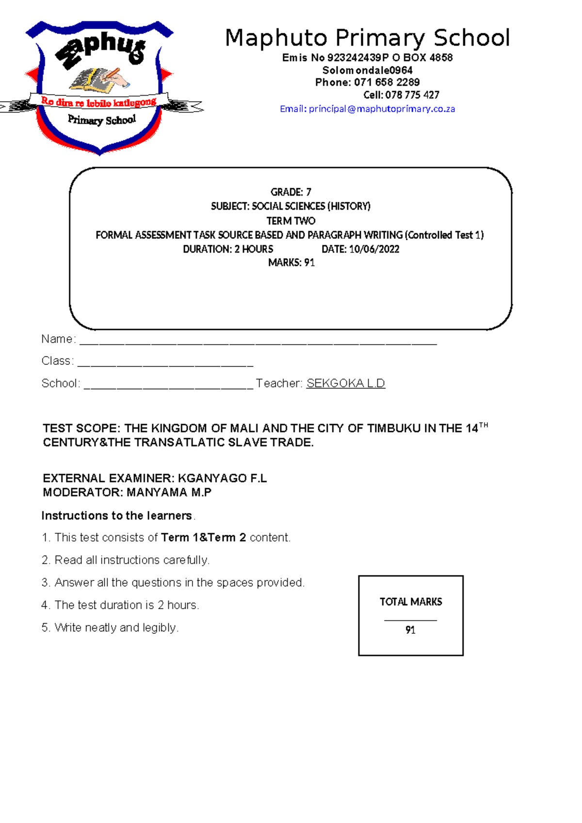 Grade 7 History Term 2 Exam - Maphuto Primary School Emis No 923242439P ...