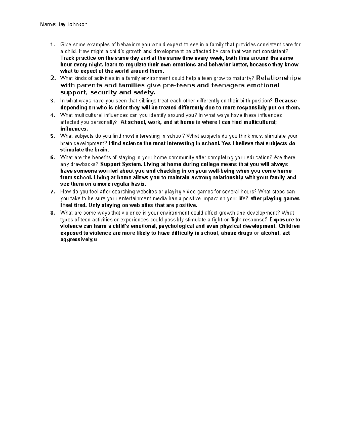 Give some examples of behaviors you would expect to see in a family ...