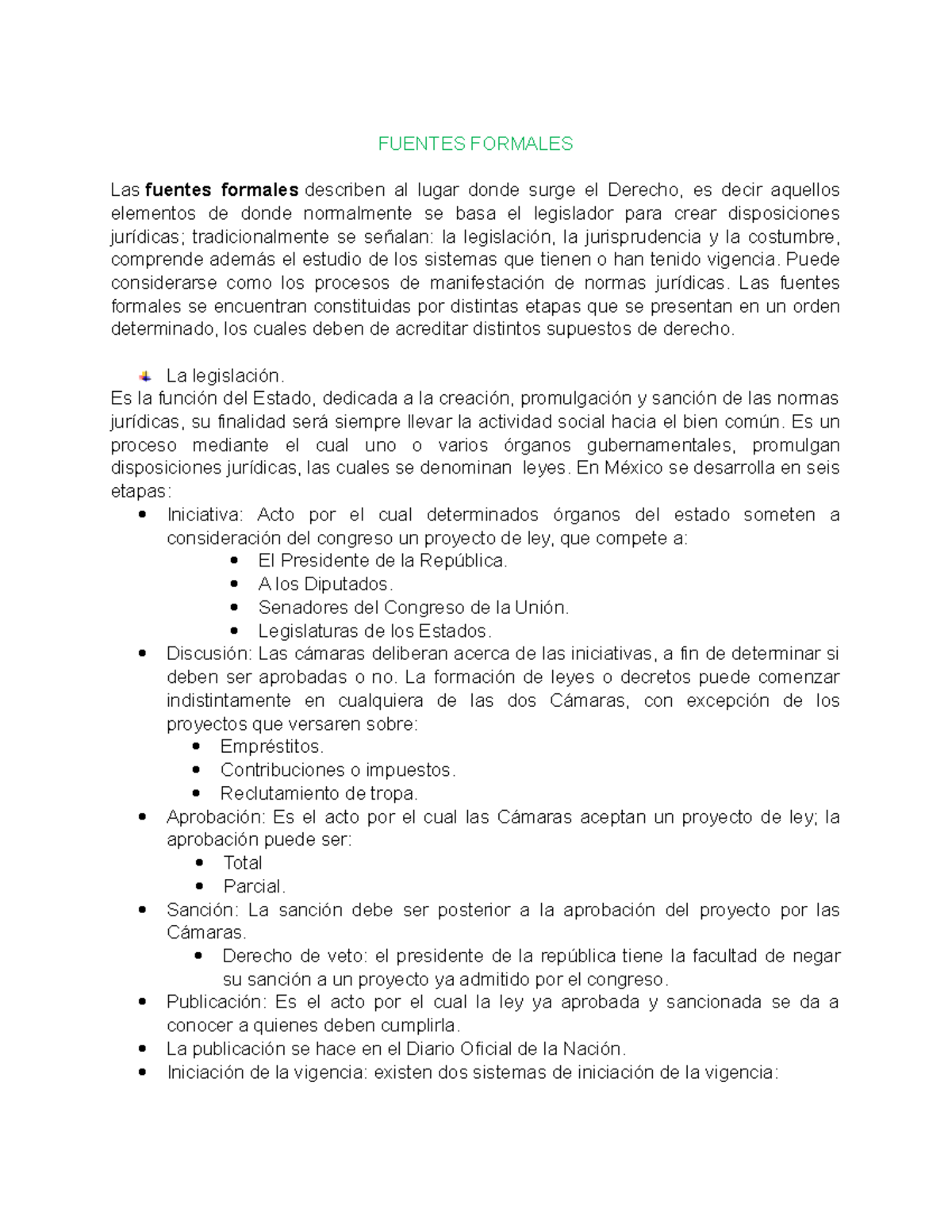 FUENTES FORMALES - FUENTES FORMALES Las fuentes formales describen al ...