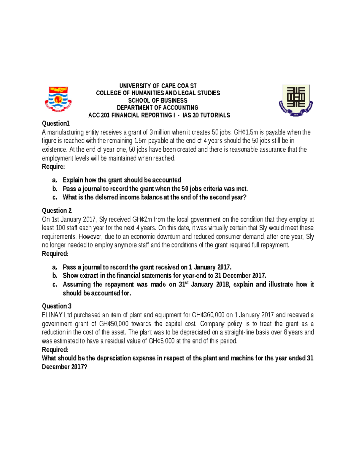 ACC201-IAS 20 Tutorials - Copy - UNIVERSITY OF CAPE COA ST COLLEGE OF ...