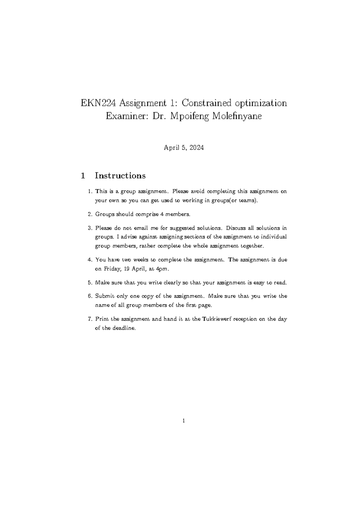EKN224Assignment 1 - Assignment explanation - EKN224 Assignment 1: Constrained optimization ...