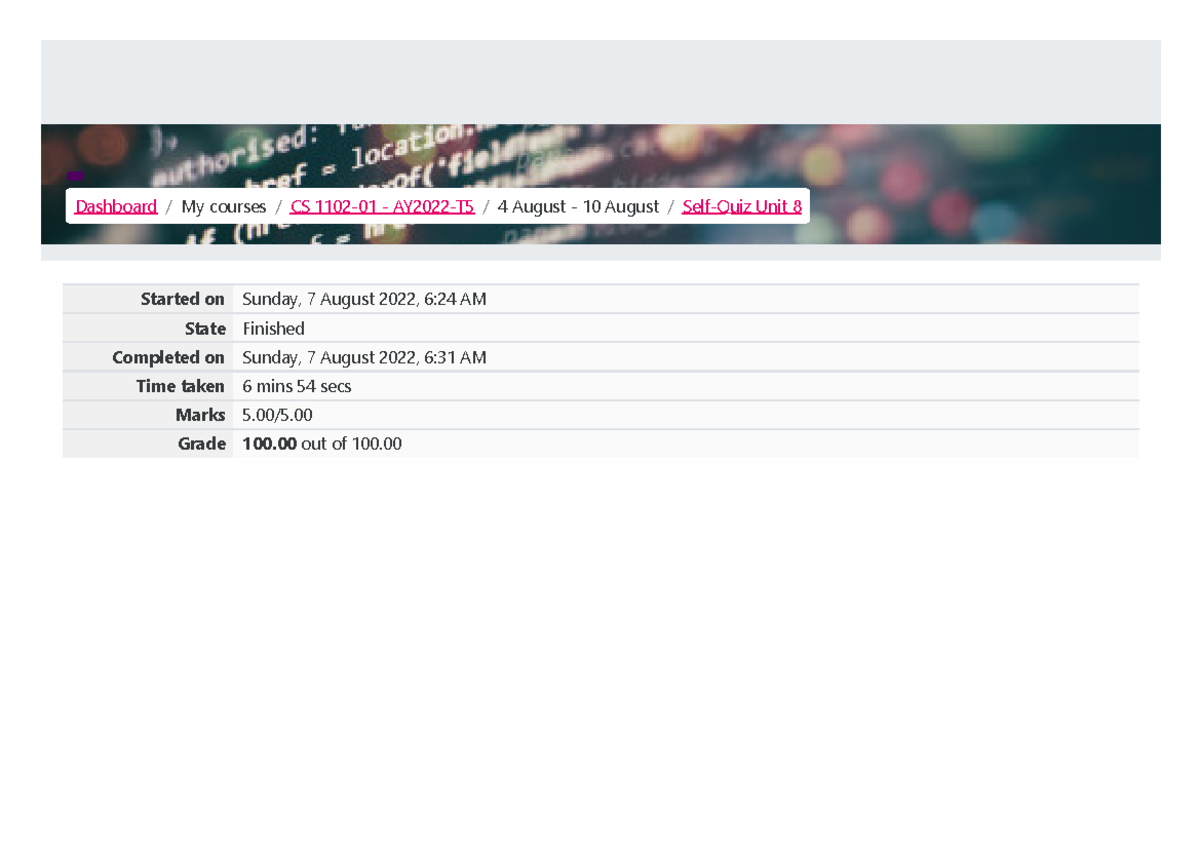 Self-Quiz Unit 8 Attempt review - Dashboard My courses CS 4 August 10 ... Self-Quiz Unit 8 Attempt review - Dashboard My courses CS 4 August 10 ...