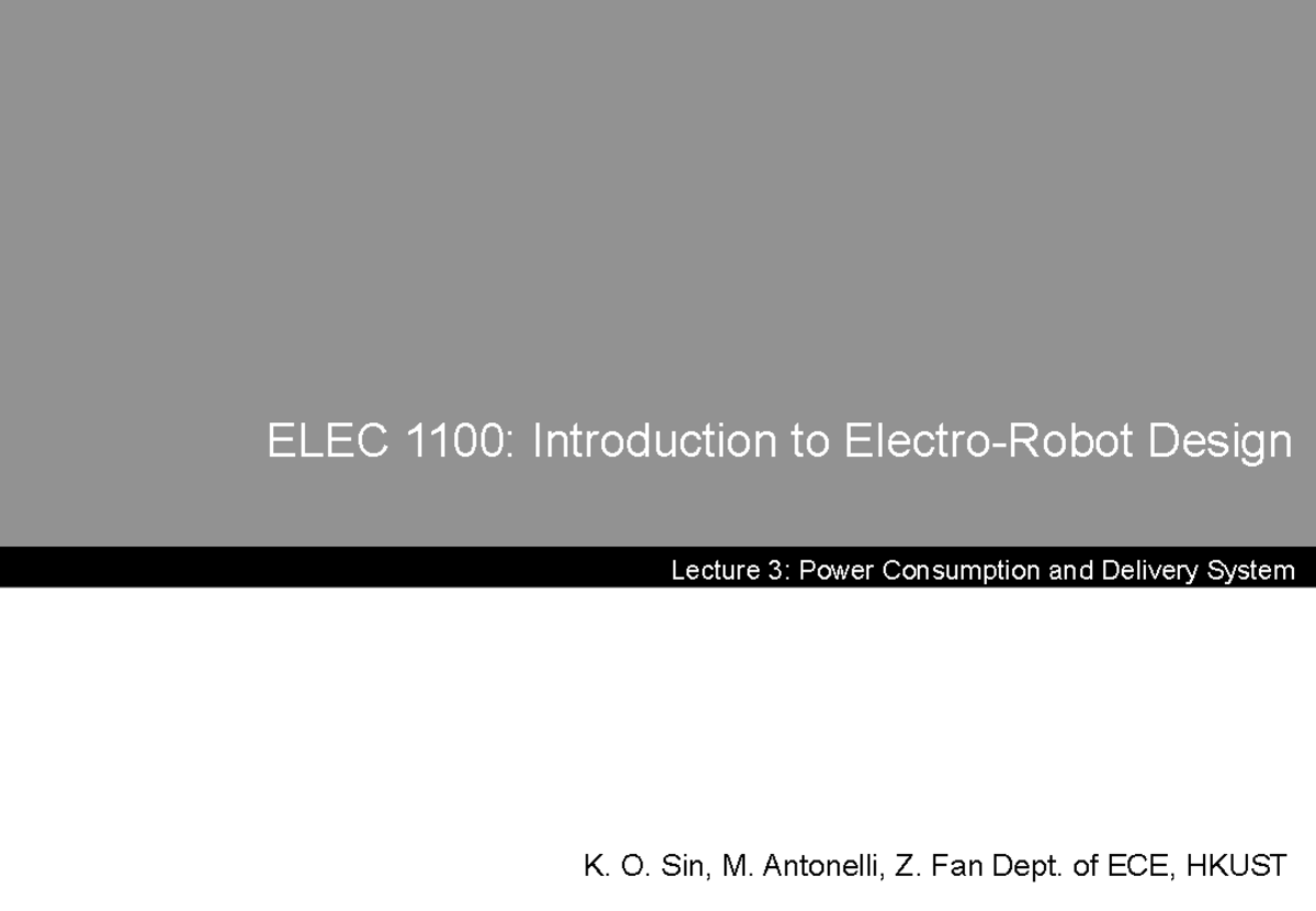 03 energy 2016 f - Lecture 3: Power Consumption and Delivery System - ELEC 1100: Introduction to ...
