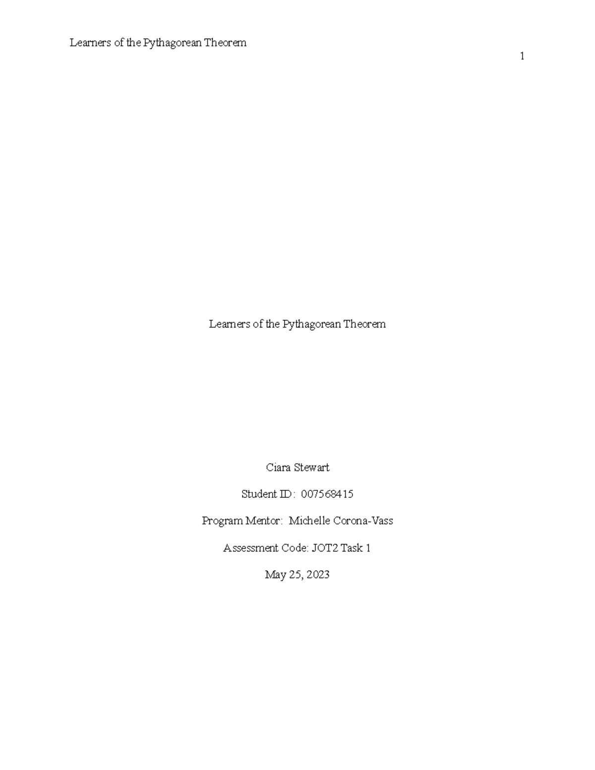 JOT2 Task1 Ciara Stewart - 1 Learners of the Pythagorean Theorem Ciara ...