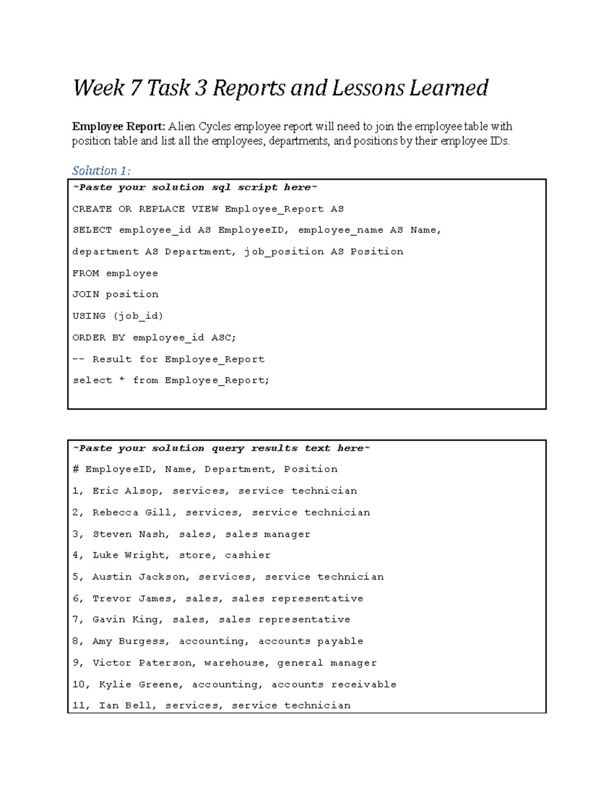 CIS336 Course Project 1 Wk7 Reports - Week 7 Task 3 Reports and Lessons ...