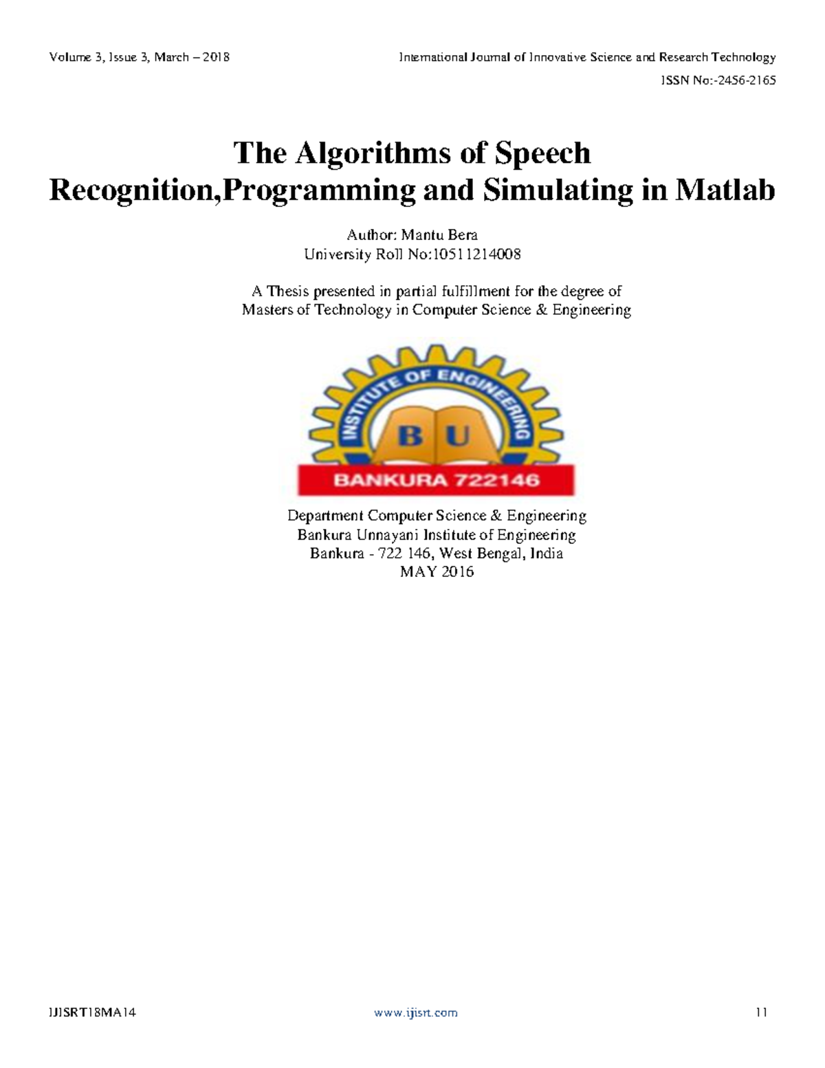 The Algorithms of Speech Recognition Programming and Simulating in Matlab 1 - ISSN No:- 2456 ...