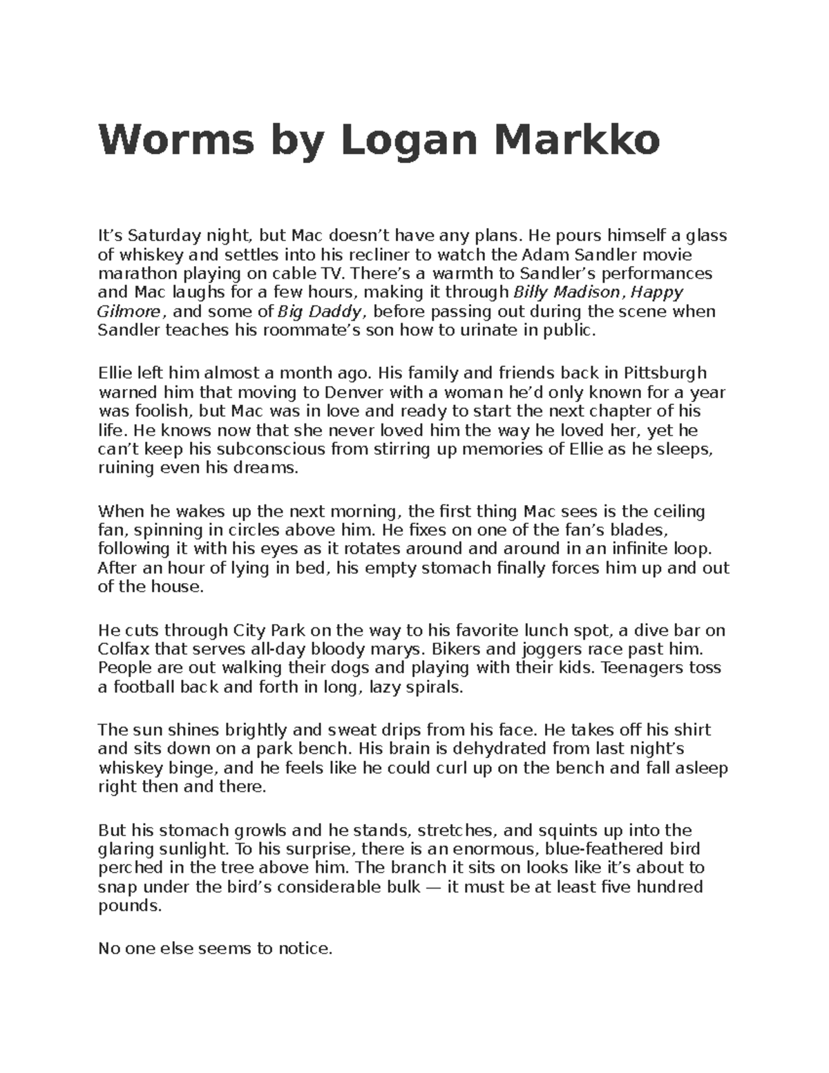 Worms by Logan Markko - FLASH FICTION STORY SUMMARY - Worms by Logan ...