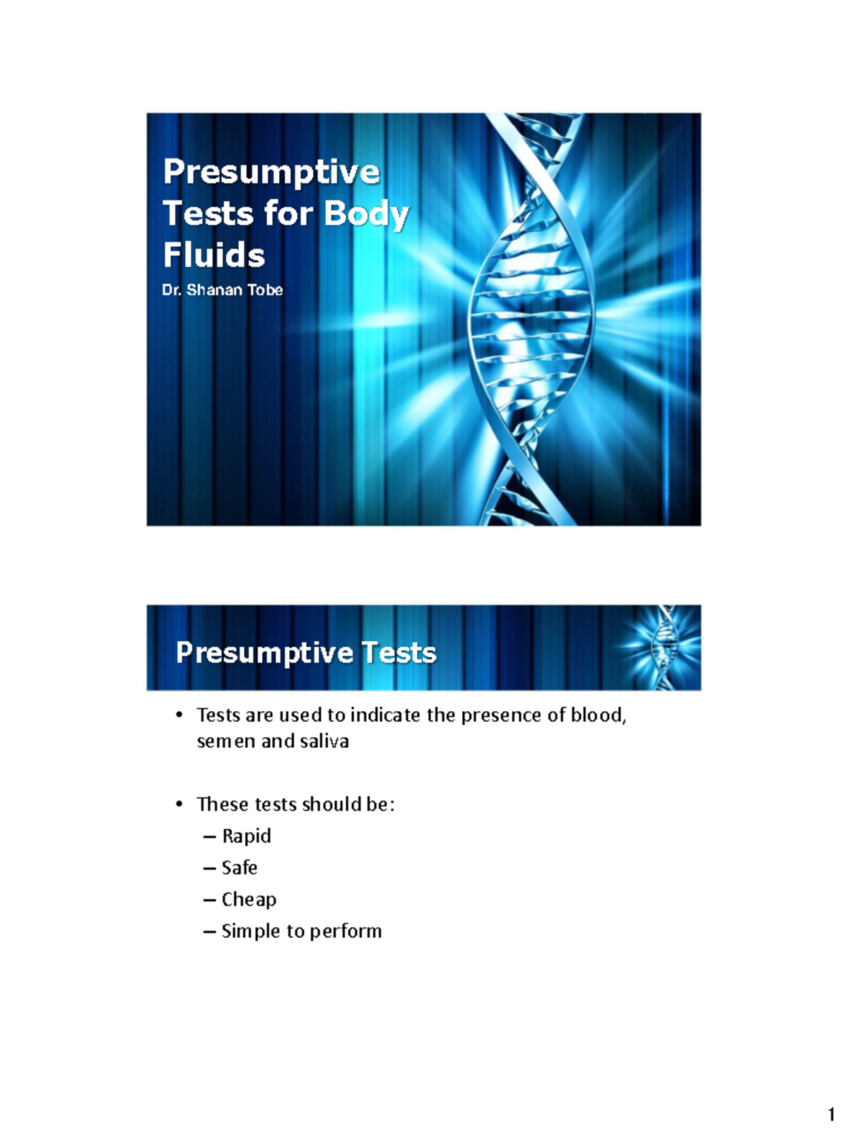 Presumptive testing - Lecture notes 1 - Presumptive Tests for Body ...