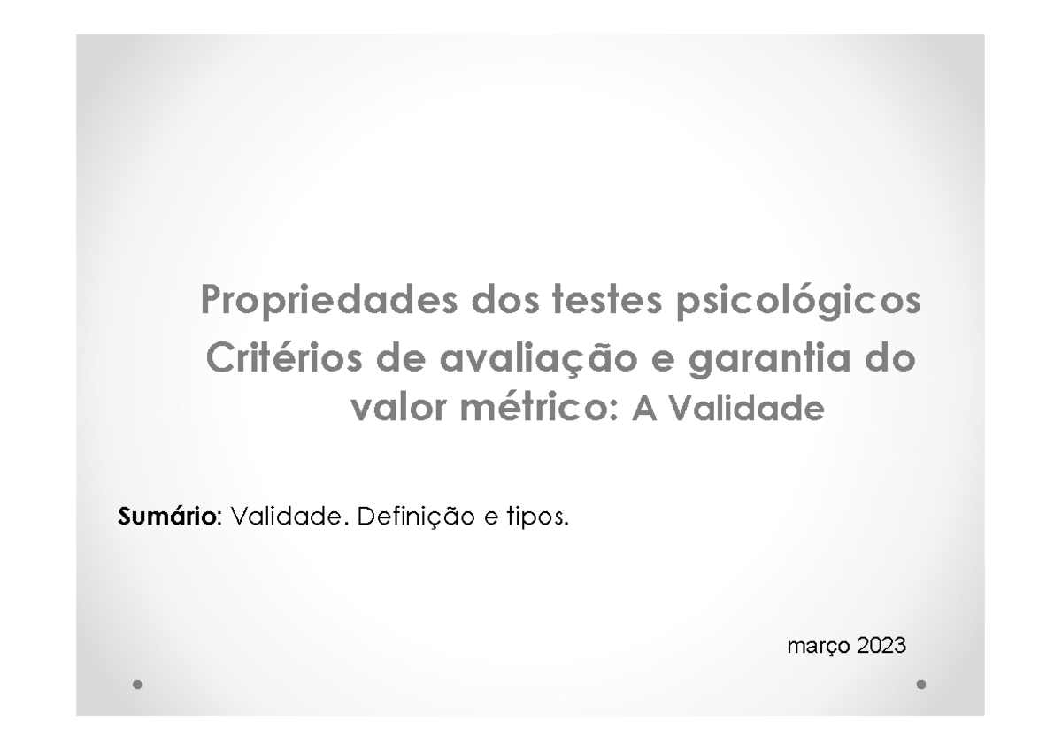 Sintese 3 Validade 230328 122227 - Propriedades dos testes psicológicos ...