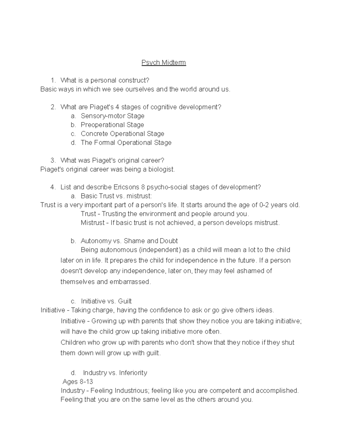 Psych Midterm - Psych Midterm What is a personal construct? Basic ways ...