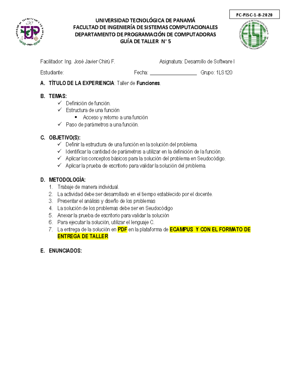 Taller 5 Desarrollo de Software - UNIVERSIDAD TECNOL”GICA DE PANAM¡ FACULTAD DE INGENIERÕA DE ...