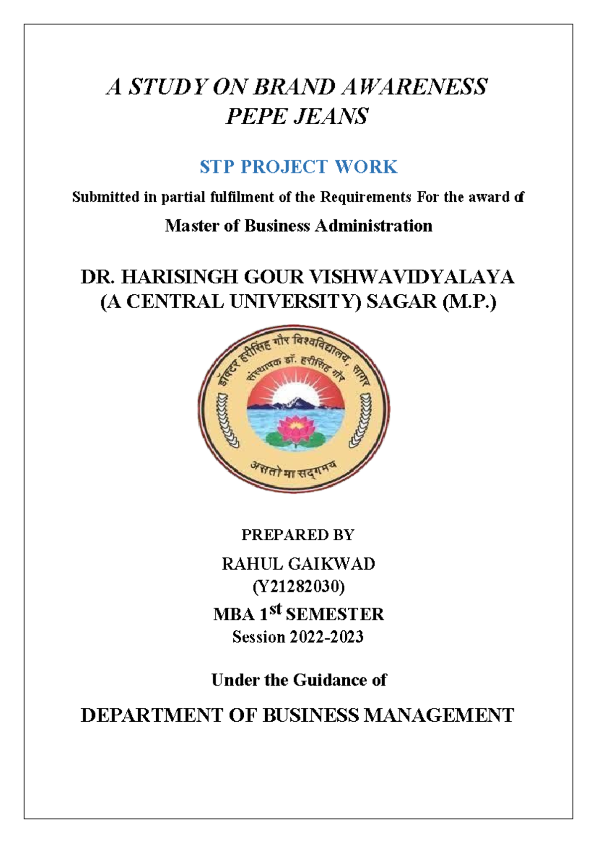 Rajul Raikwad STP PEPE Jeans - A STUDY ON BRAND AWARENESS PEPE JEANS ...