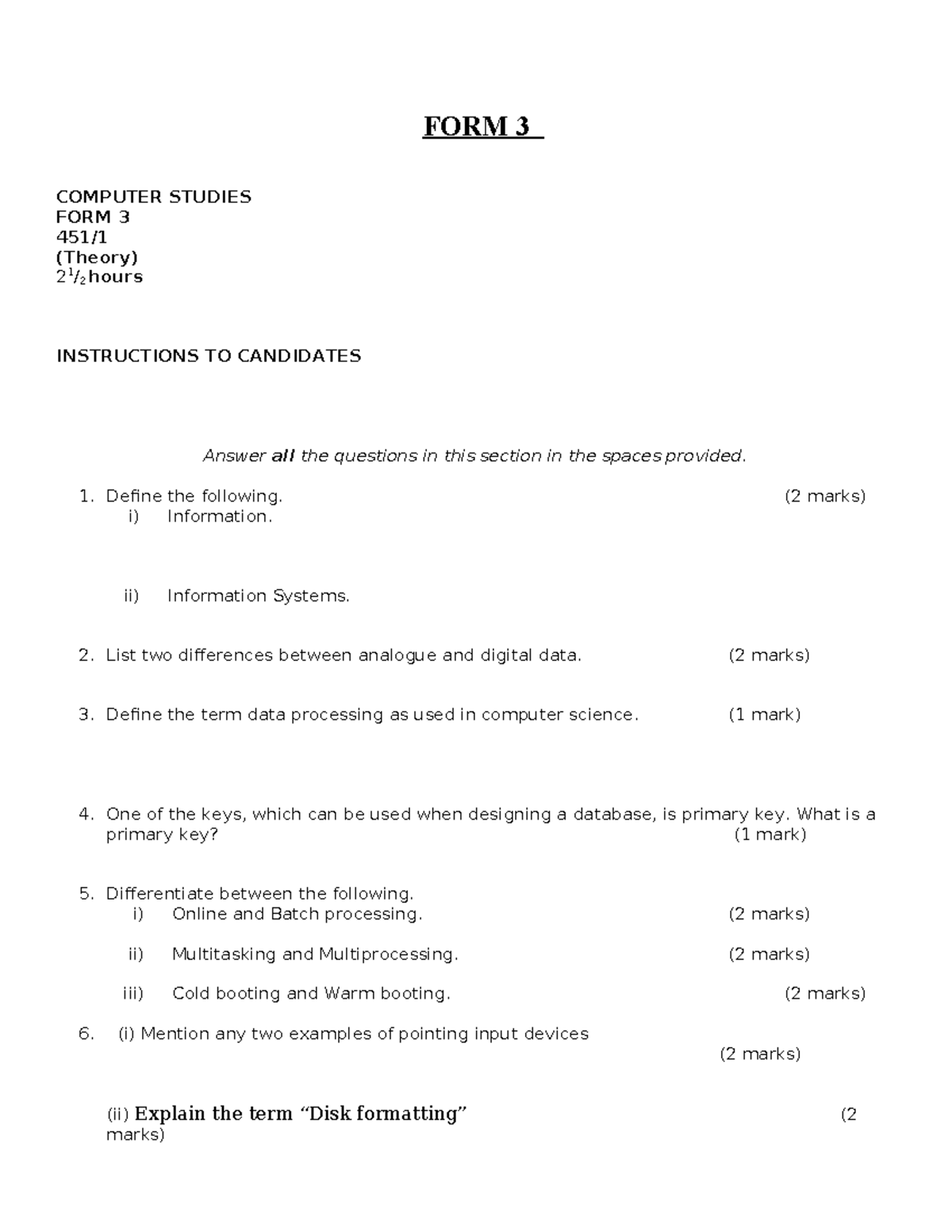 Question Papercomputer - FORM 3 COMPUTER STUDIES FORM 3 451/ (Theory ...