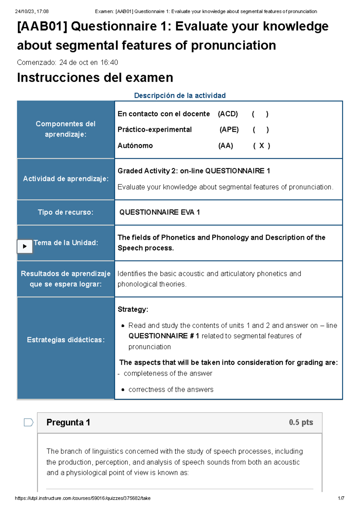 Examen [AAB01] Questionnaire 1 Evaluate your knowledge about segmental ...