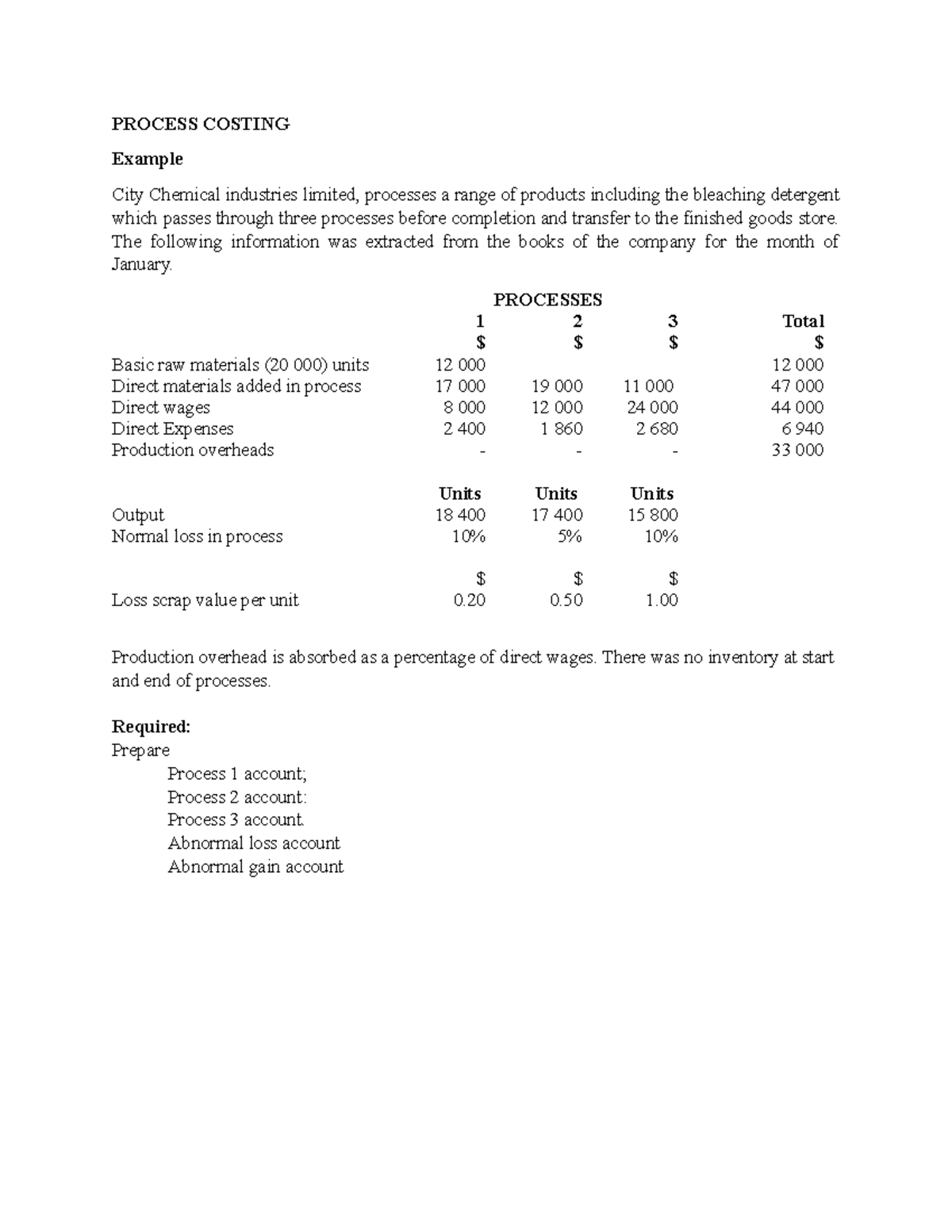 Process Costing Class Example - PROCESS COSTING Example City Chemical ...