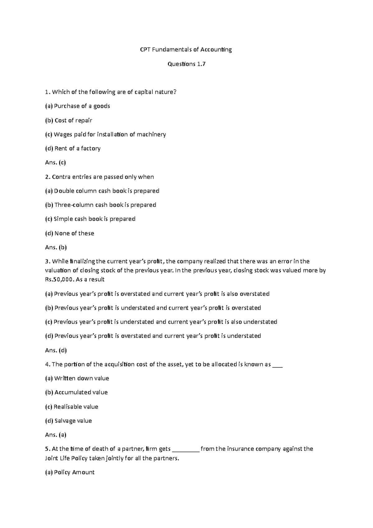 CPT Fundamentals of Accounting Questions 1.7 - Which of the following ...