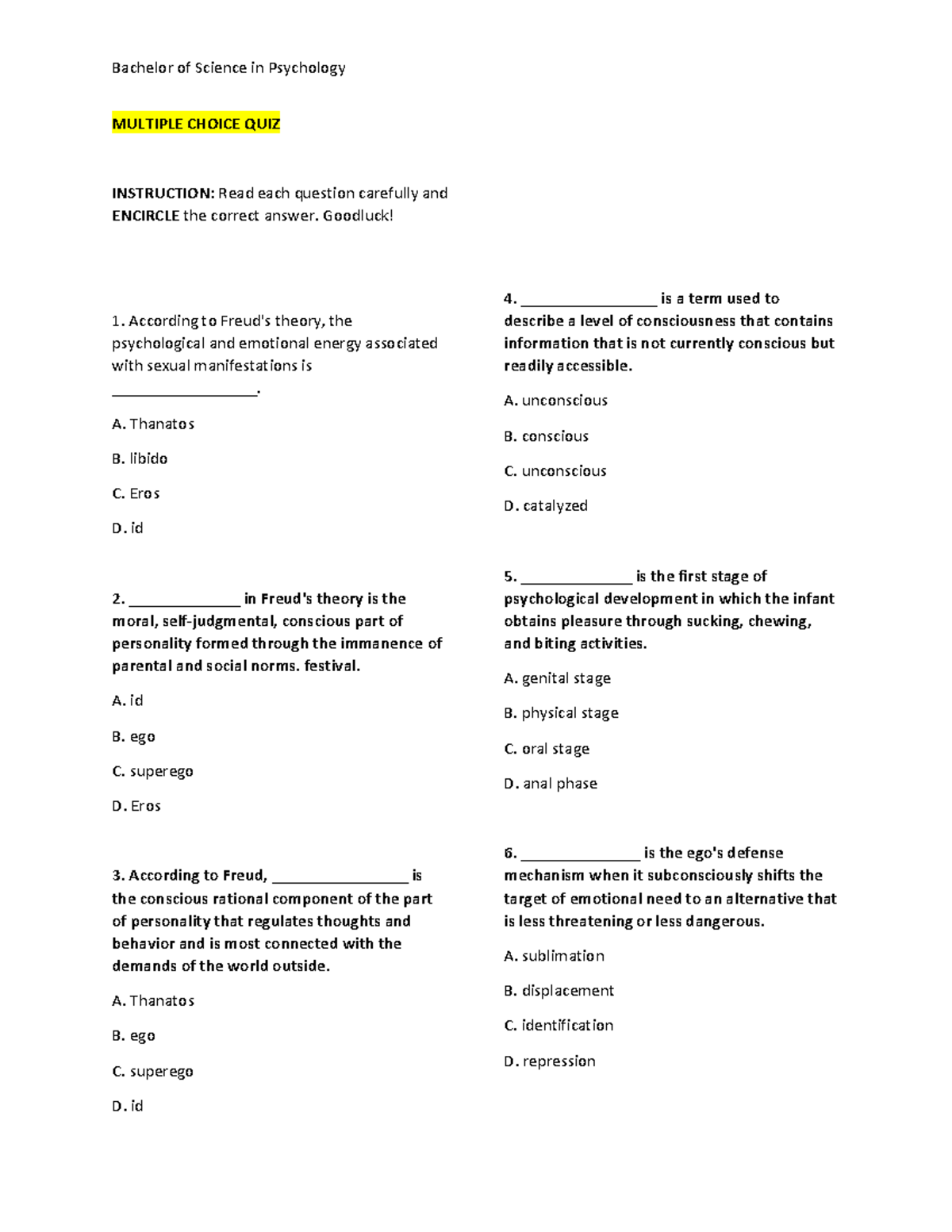 Psychology Practice Quiz 4 - MULTIPLE CHOICE QUIZ INSTRUCTION : Read ...