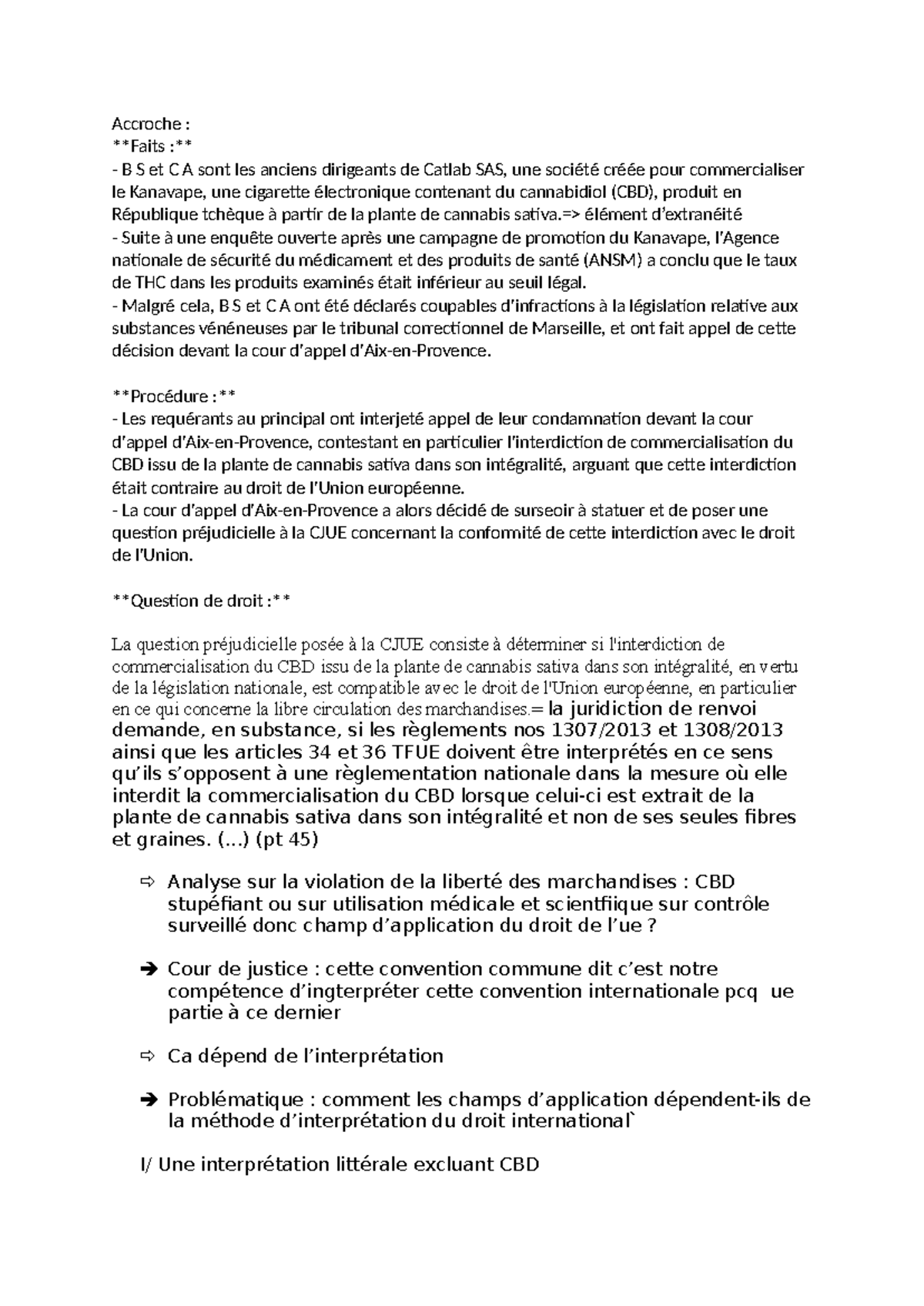 Accroche- idée de plan - Accroche : Faits : B S et C A sont les anciens ...