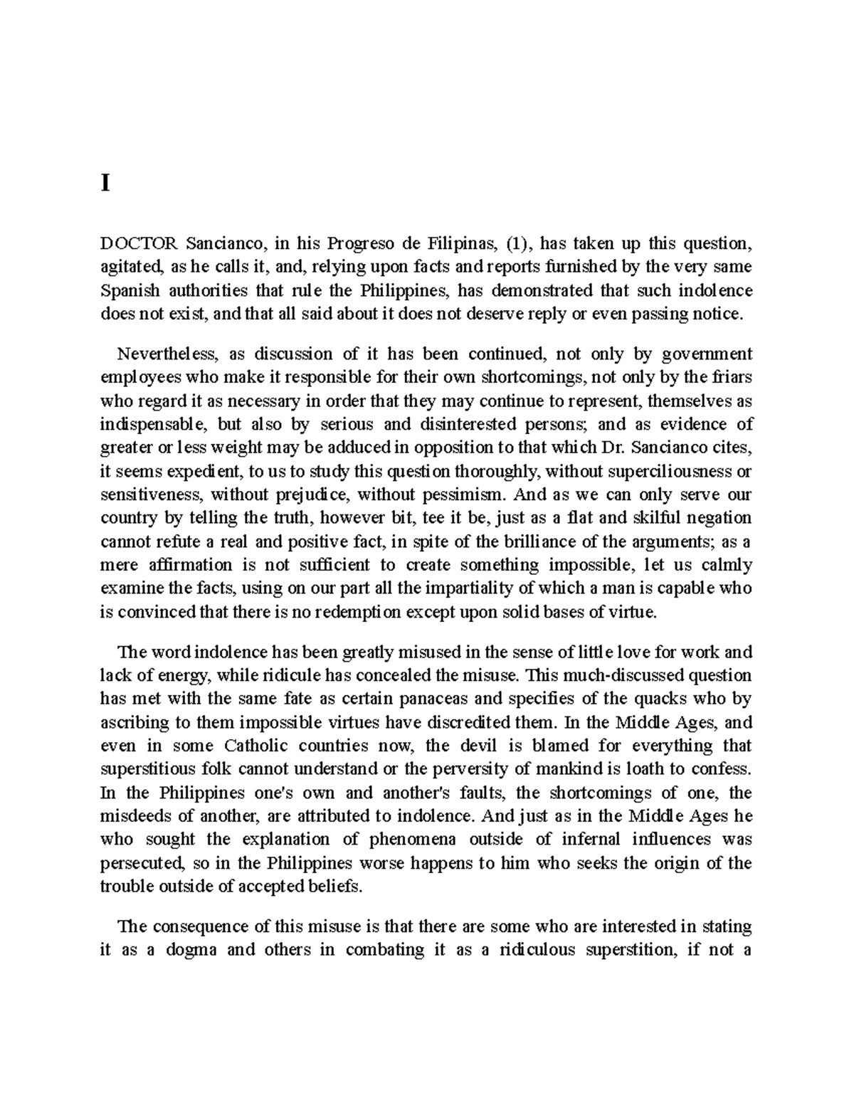 On the indolence of the Filipinos - I DOCTOR Sancianco, in his Progreso ...
