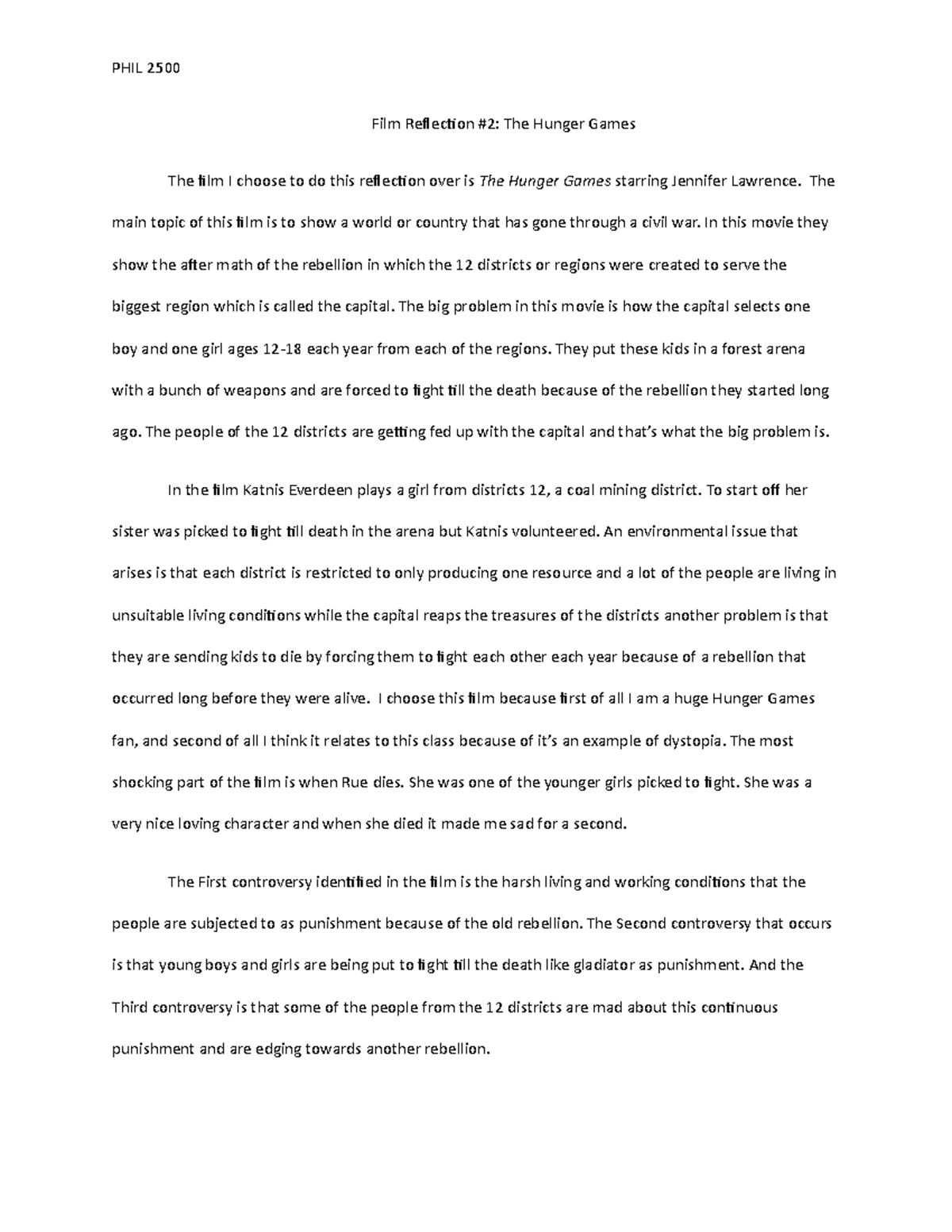 Film reflection 2 Report - PHIL 2500 Film Reflection The Hunger Games ...