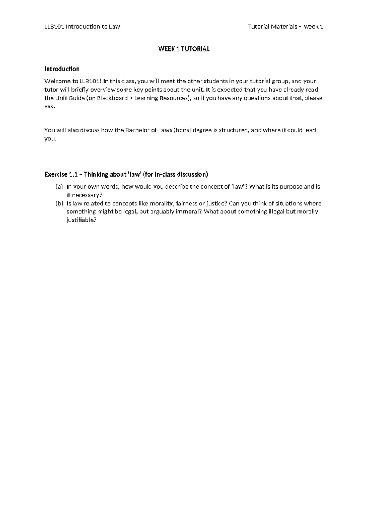 WEEK 1 Tutorial - LLB101 Introduction to Law Tutorial Materials – week 1 WEEK 1 TUTORIAL - Studocu