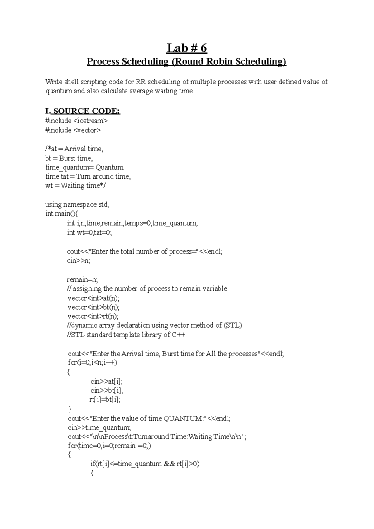 Lab 6-1 - IT IS WHAT IT IS :) - Lab # 6 Process Scheduling (Round Robin Scheduling) Write shell ...