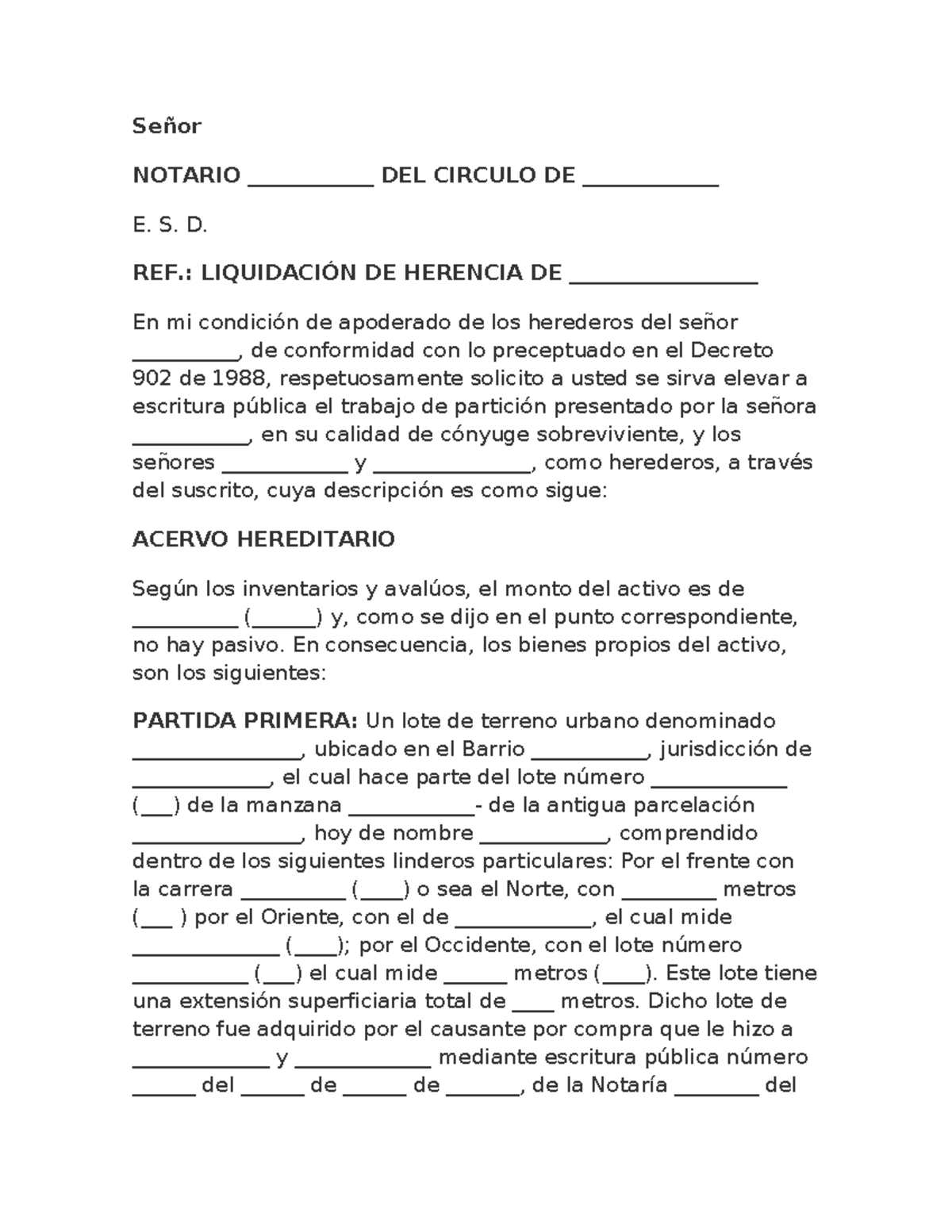 Trabajo Particion Liquidacion DE Herencia - Señor NOTARIO ____________ DEL CIRCULO DE ...