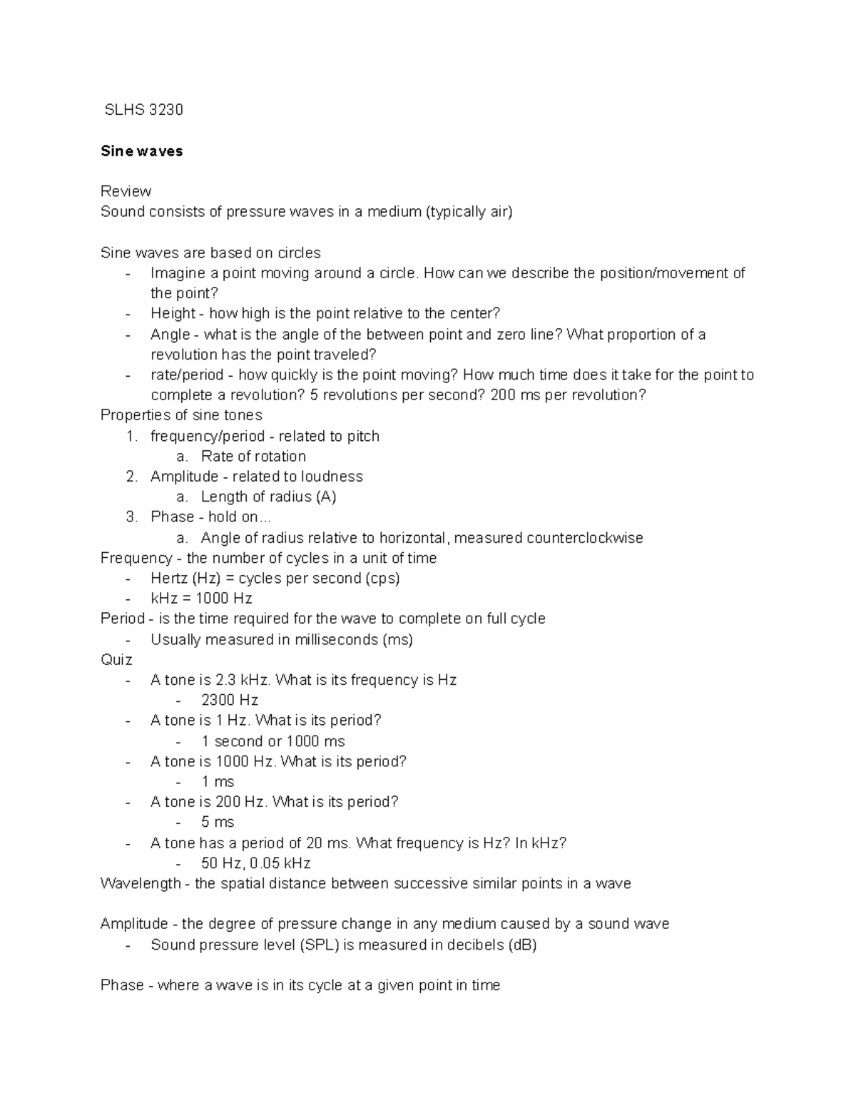 Hearing Science - First half of notes from SLHS 3230 - SLHS 3230 Sine ...