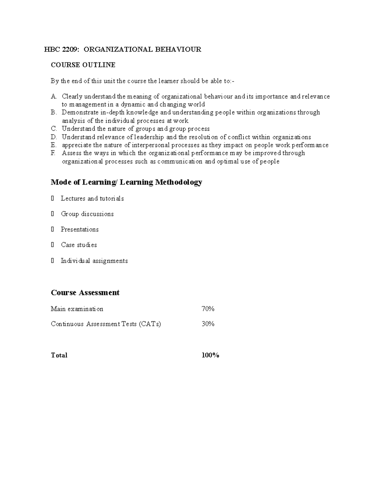 OB Course Outline - notes - HBC 2209: ORGANIZATIONAL BEHAVI OUR COURSE ...