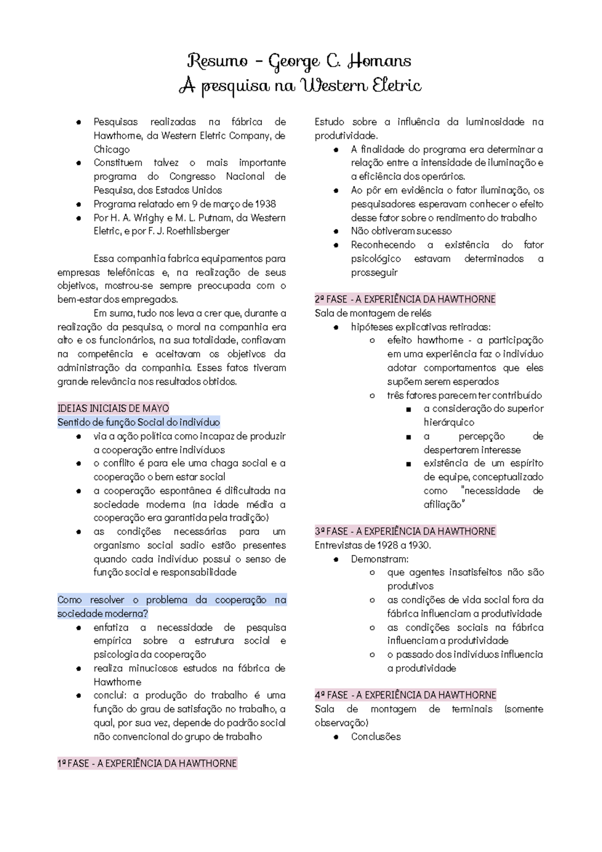 Resumo - George C. Homans - A pesquisa na Western Eletric - Resumo ...