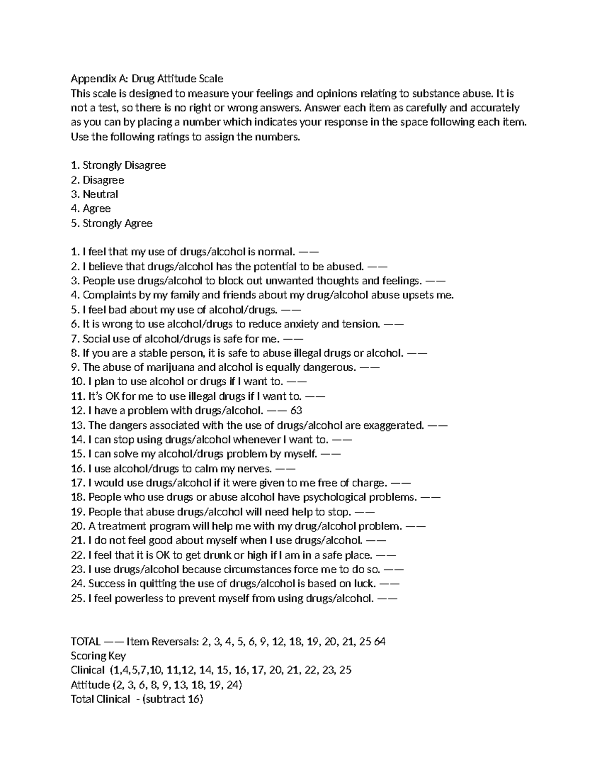 DRUG Attitude Scale - Appendix A: Drug Attitude Scale This scale is ...
