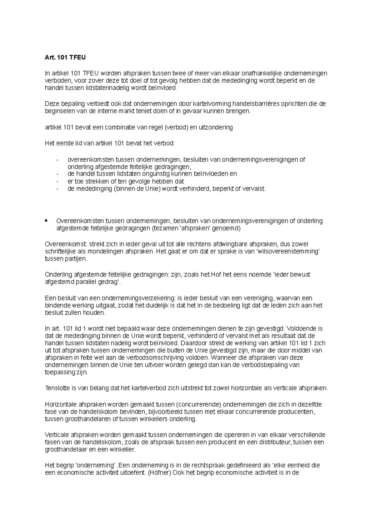 EUL art. 101 - uitleg art 101 - Art. 101 TFEU In artikel 101 TFEU ...