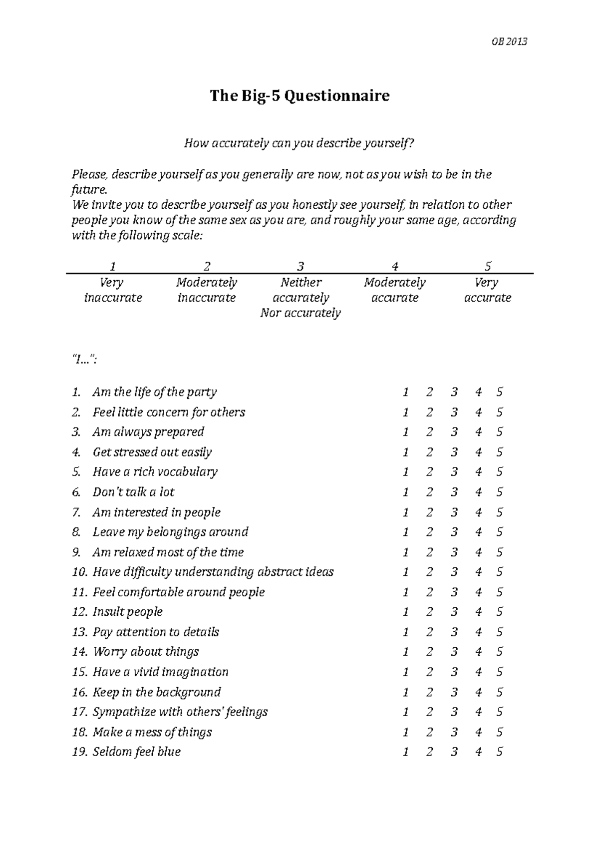 Big5 quest - Big five - OB 2013 The Big-5 Questionnaire How accurately ...