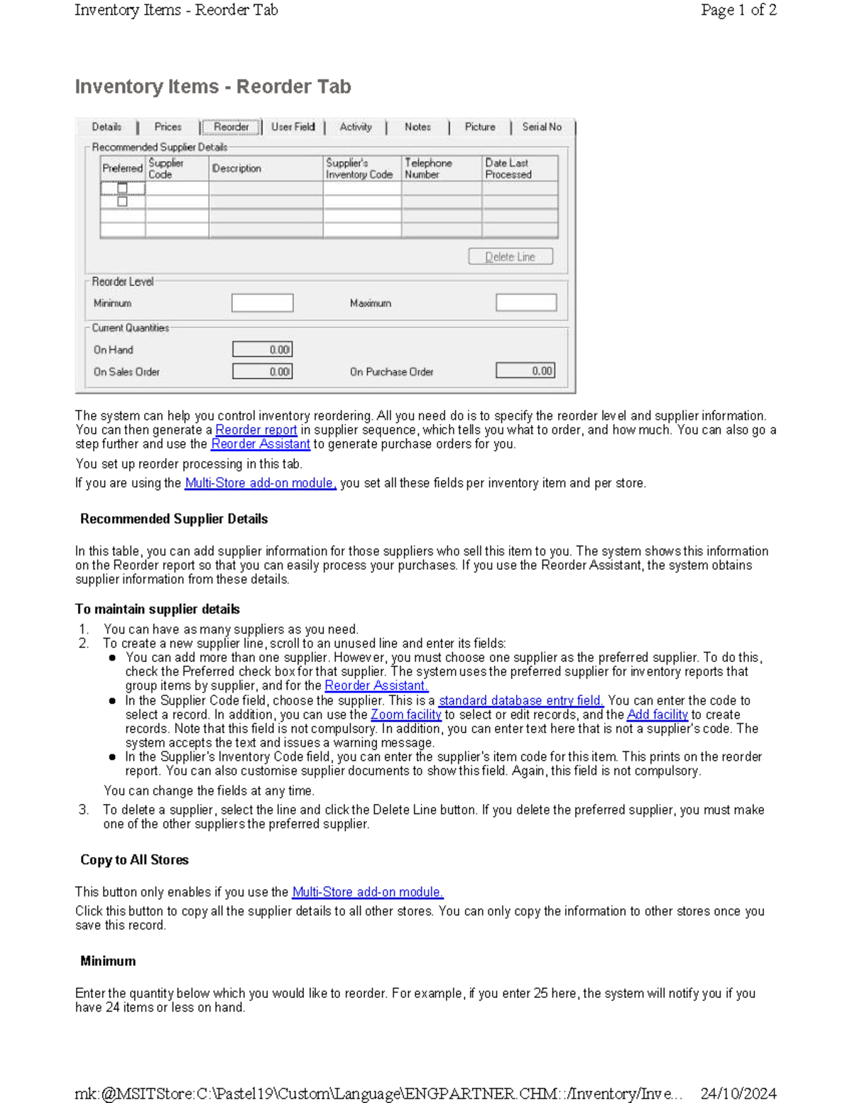 Inventory reorder assistance - Inventory Items - Reorder Tab The system can help you control ...
