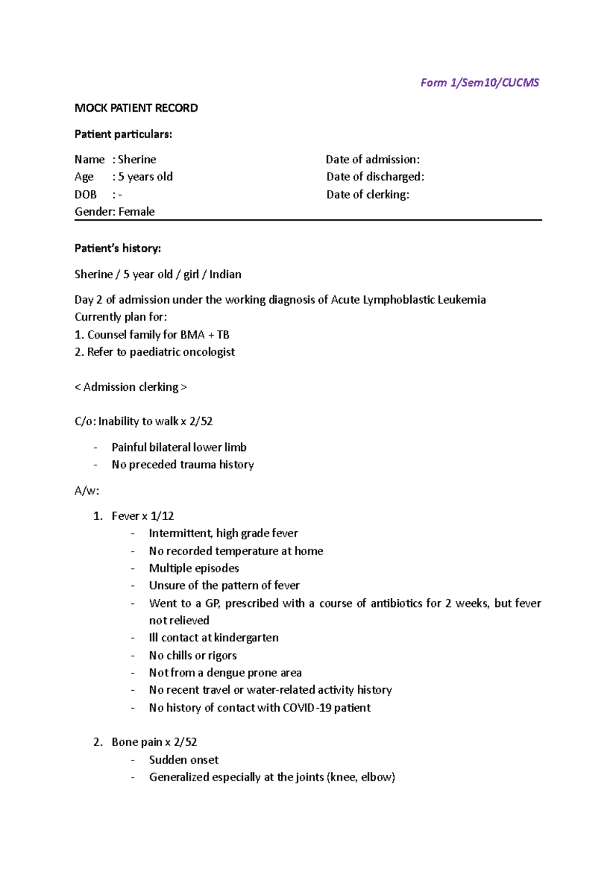 Acute Lymphoblastic Leukemia - Form 1/Sem10/CUCMS MOCK PATIENT RECORD ...