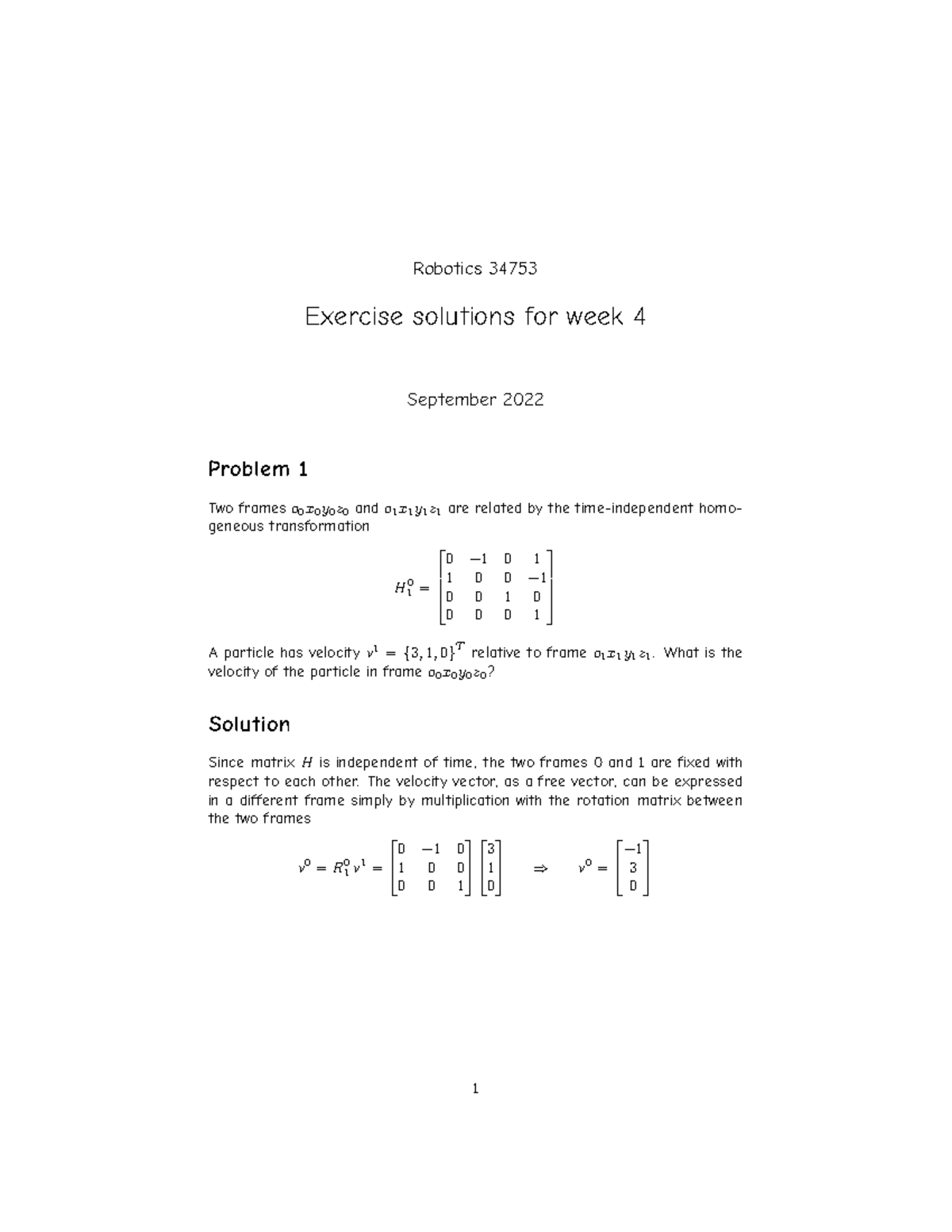 34753 Exercises week4 solution - Robotics 34753 Exercise solutions for week 4 September 2022 ...