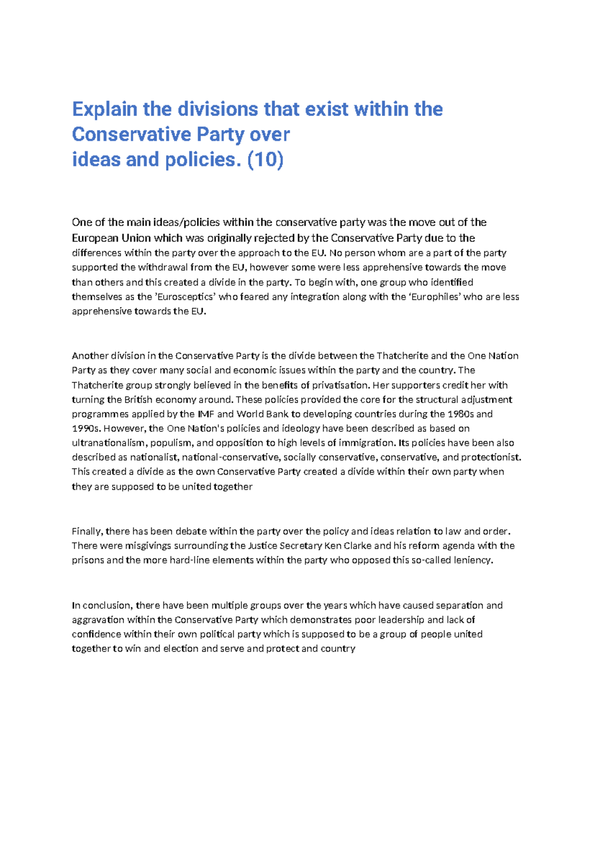 Explain the divisions that exist within the Conservative Party over ...
