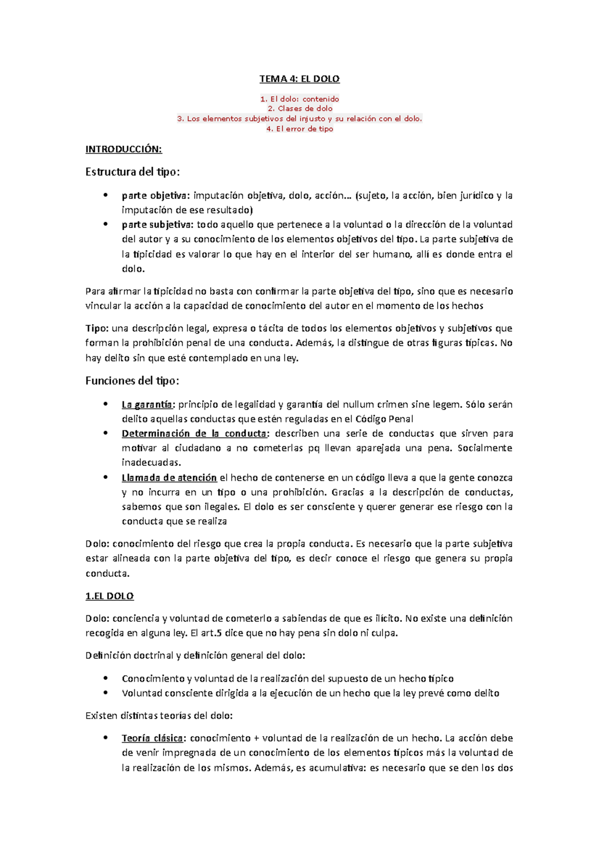 TEMA 4 EL DOLO - Apunts 4 - TEMA 4: EL DOLO El dolo: contenido 2 ...