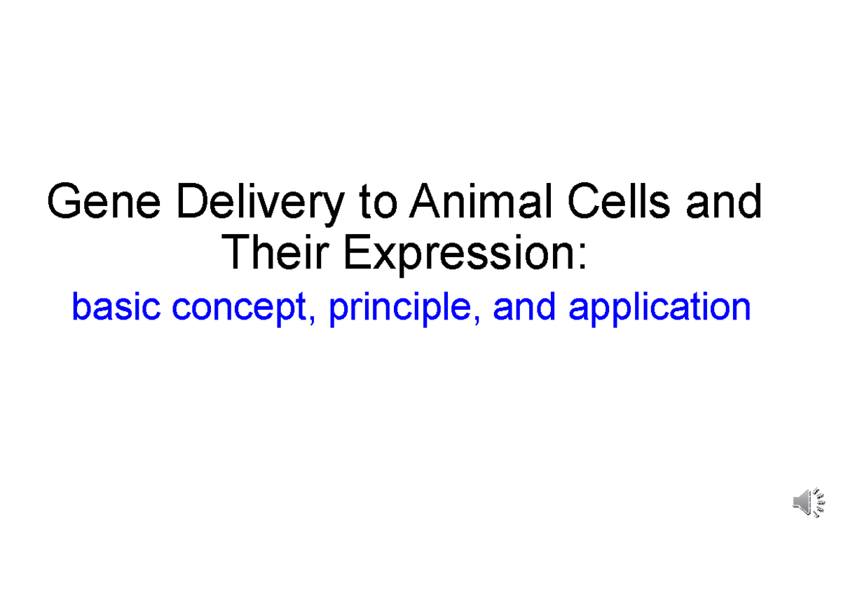 BT-2 Gene Delivery and gene transfection #2 - Gene Delivery to Animal ...