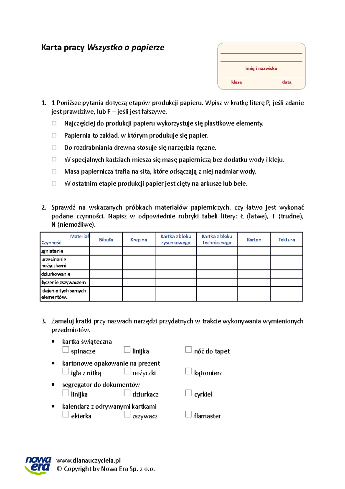 Karta pracy wszystko o papierze - 1 Poniższe pytania dotyczą etapów ...