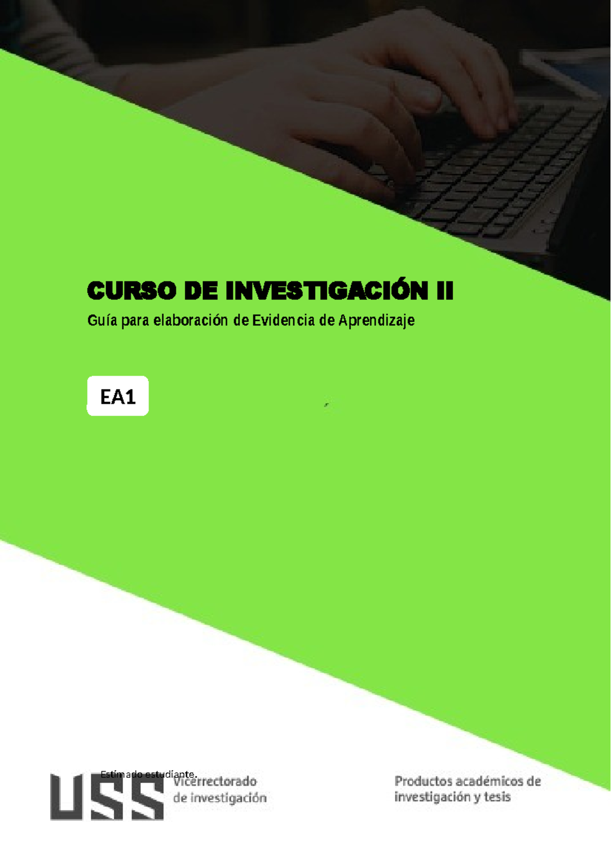 EA1 - trabajo - CURSO DE INVESTIGACIÓN II Guía para elaboración de Evidencia de Aprendizaje ...
