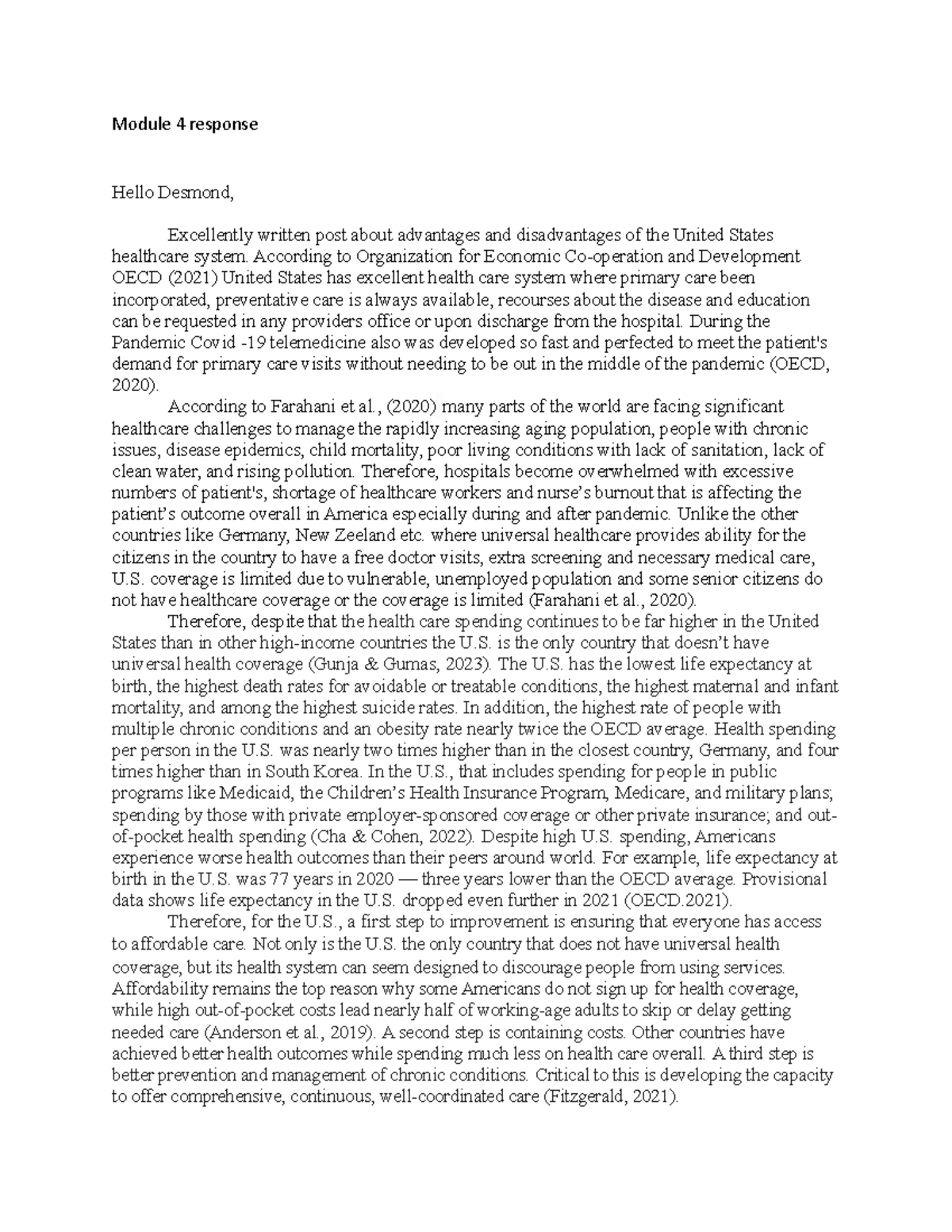 Module 4 response - Module 4 response Hello Desmond, Excellently ...