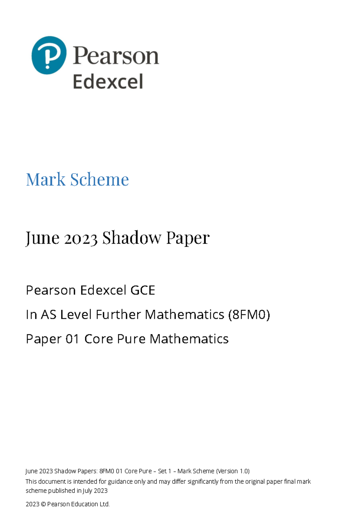 2306 8FM0-01 AS Core Pure June 2023 Shadow Paper MS (pdf) - June 2023 Shadow Papers: 8FM0 01 ...